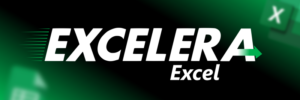 Excelera – Saia do básico ao avançado rapidamente!